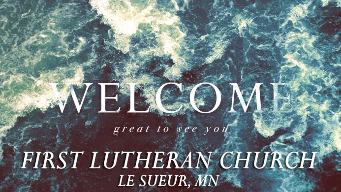 Home | www.firstlutheranlesueur.org
